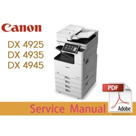 Canon imageRUNNER ADVANCE IR ADV DX-4925 4935 4945 Service Manual.